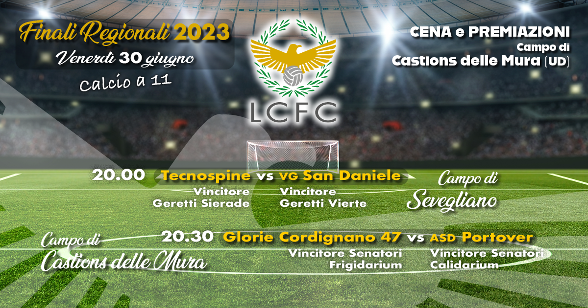 Finali Over, chi sarà il campione regionale? - Lega Calcio Friuli Collinare