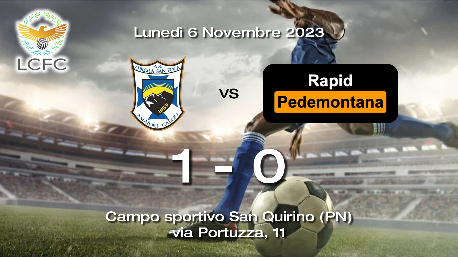 Highlights Aurora vs Rapid Pedemontana - Lega Calcio Friuli Collinare